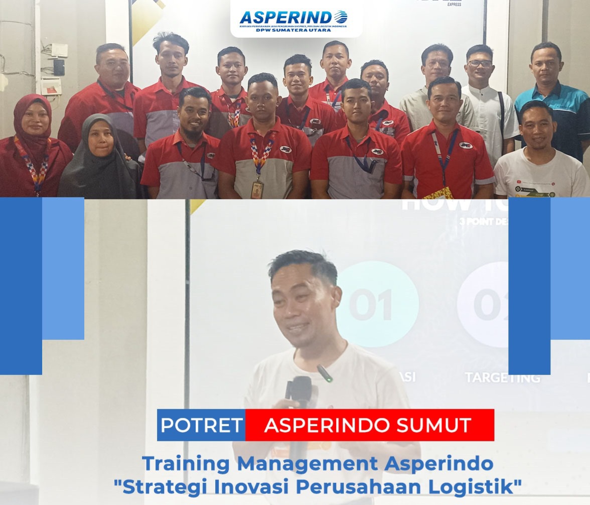 Training Management Asperindo "Strategi Inovasi Perusahaan Logistik"